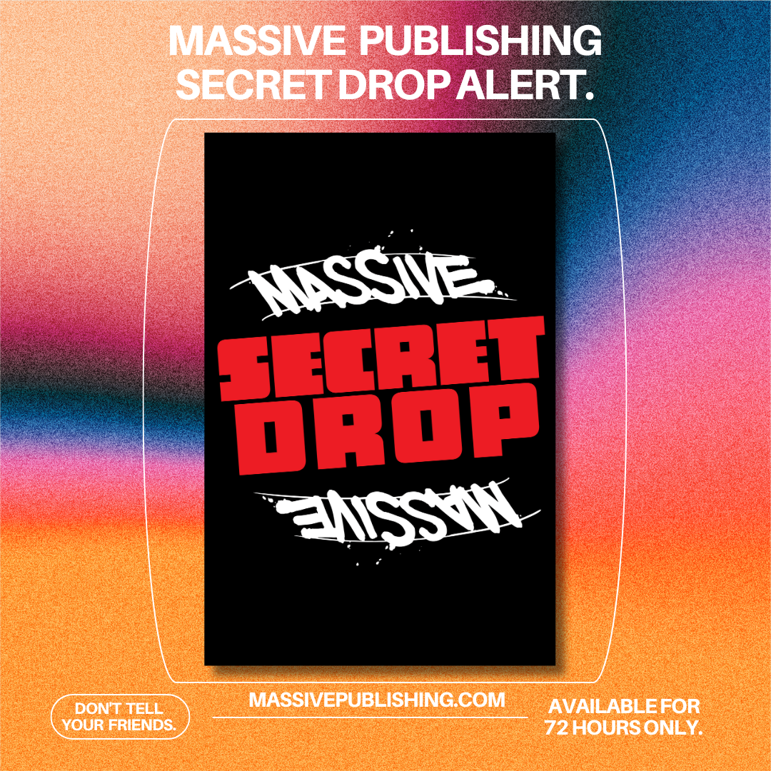 MASSIVE SECRET DROP - AVAILABLE FOR 72 HOURS ONLY – Massive Publishing ...